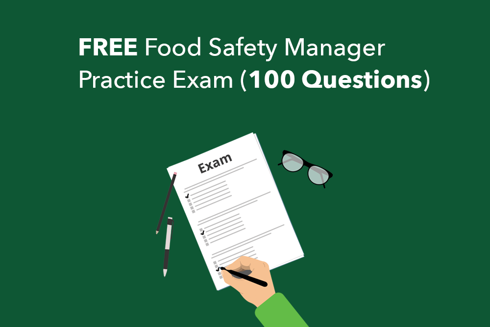 Free Food Safety Manager Certification Practice Exam With Answers